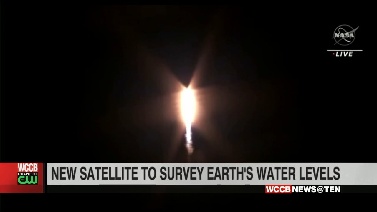 NASA Launches New Satellite To Survey Earth's Water - WCCB Charlotte