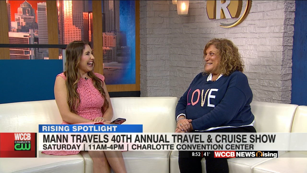 Rising Spotlight: Mann Travels 40th Annual Travel & Cruise Show - WCCB ...