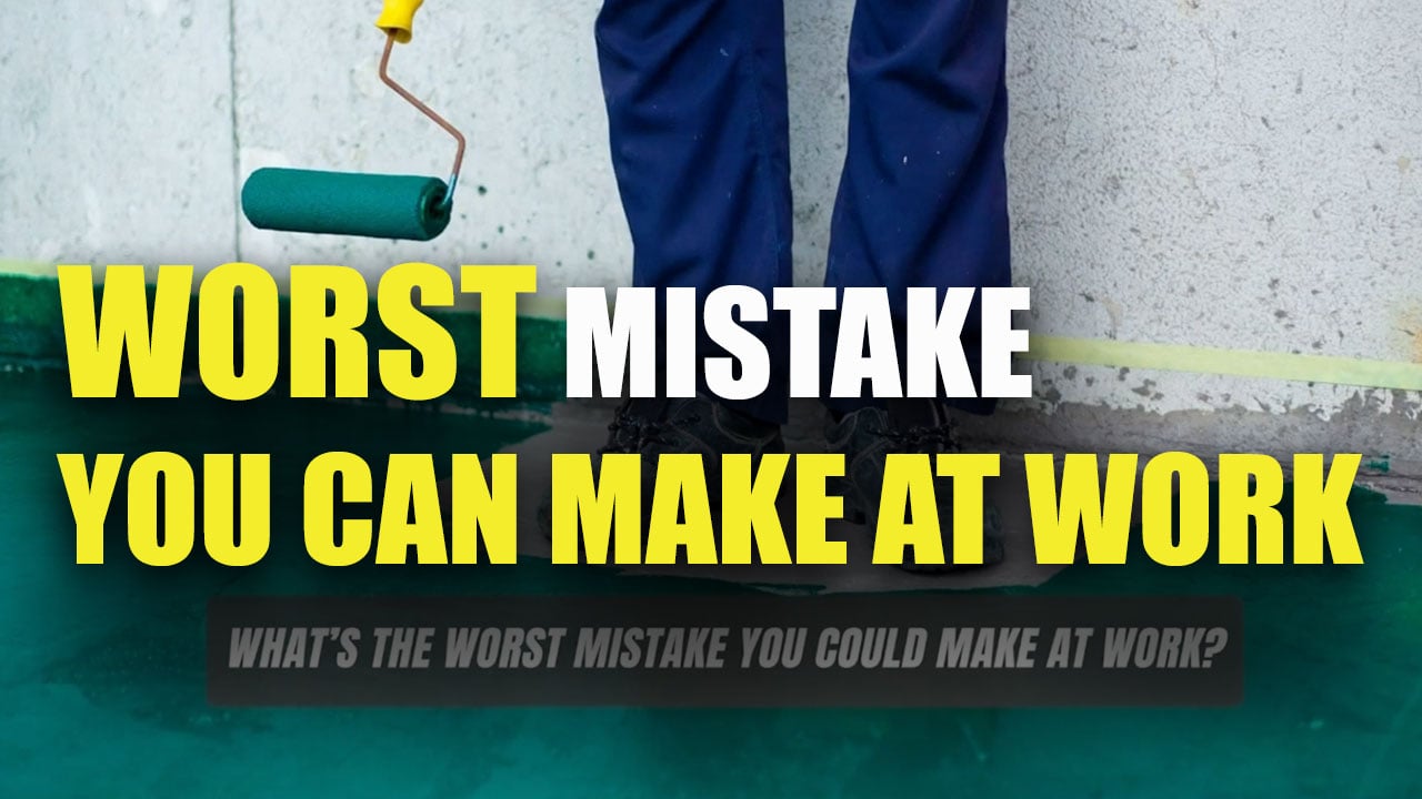 What's The Worst Mistake You Could Make At Work? - WCCB Charlotte