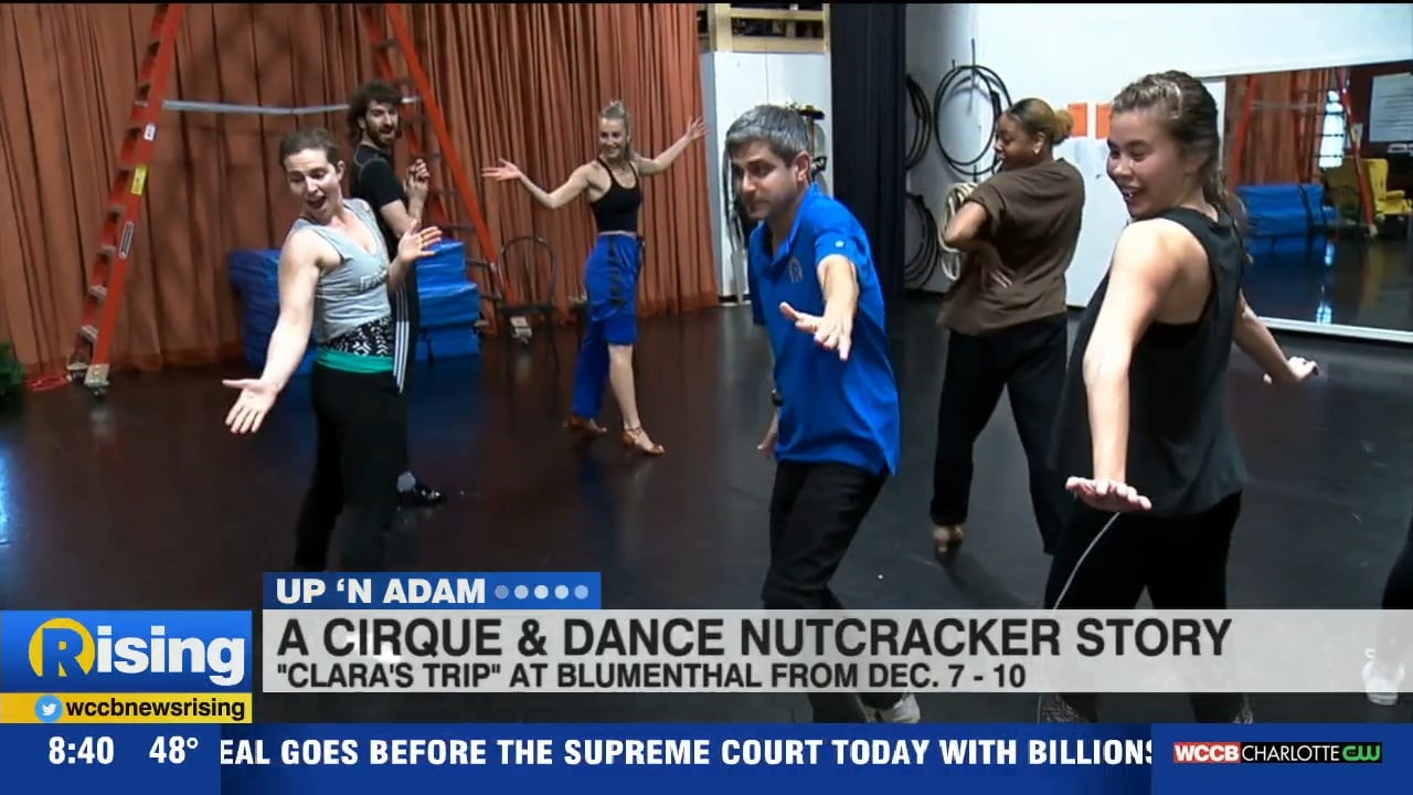 Up 'n Adam: A Cirque & Dance Nutcracker - WCCB Charlotte