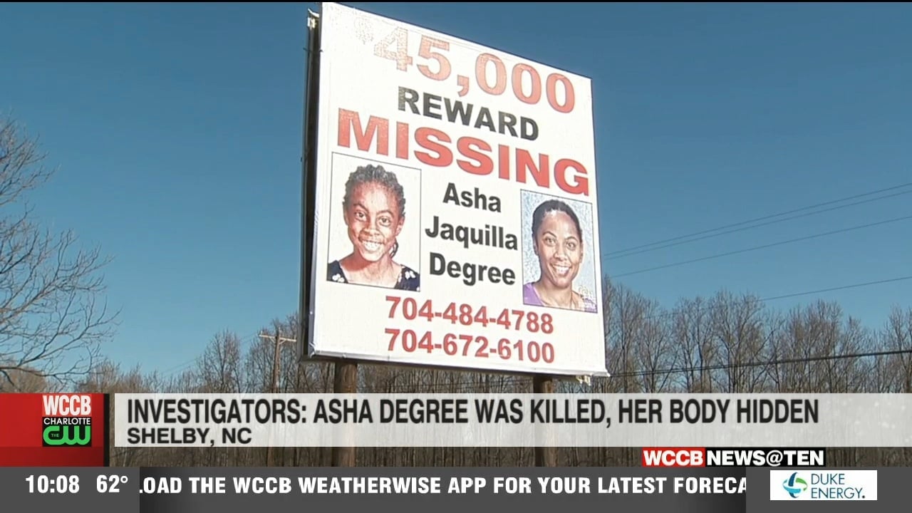 Investigators Now Believe Asha Degree Was Killed And Her Body Was Hidden Wccb Charlottes Cw