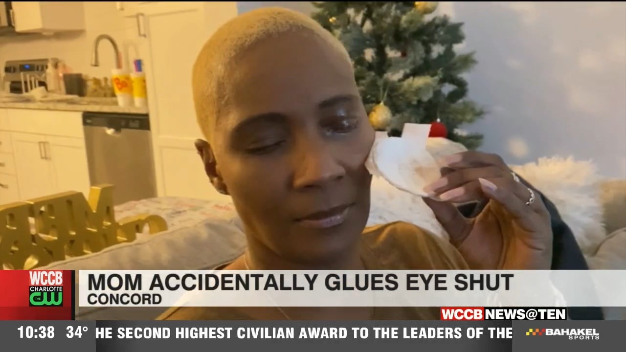 Concord Mom glues eye shut after mistaking nail glue for eye drops ...