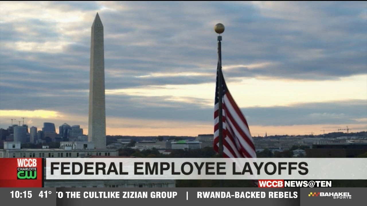 Federal Employee Layoffs - WCCB Charlotte