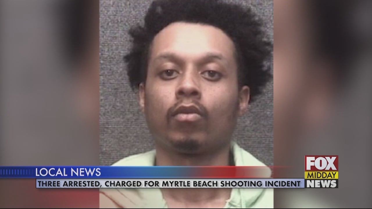 Three Arrested, Charged for Myrtle Beach Shooting Incident - WFXB