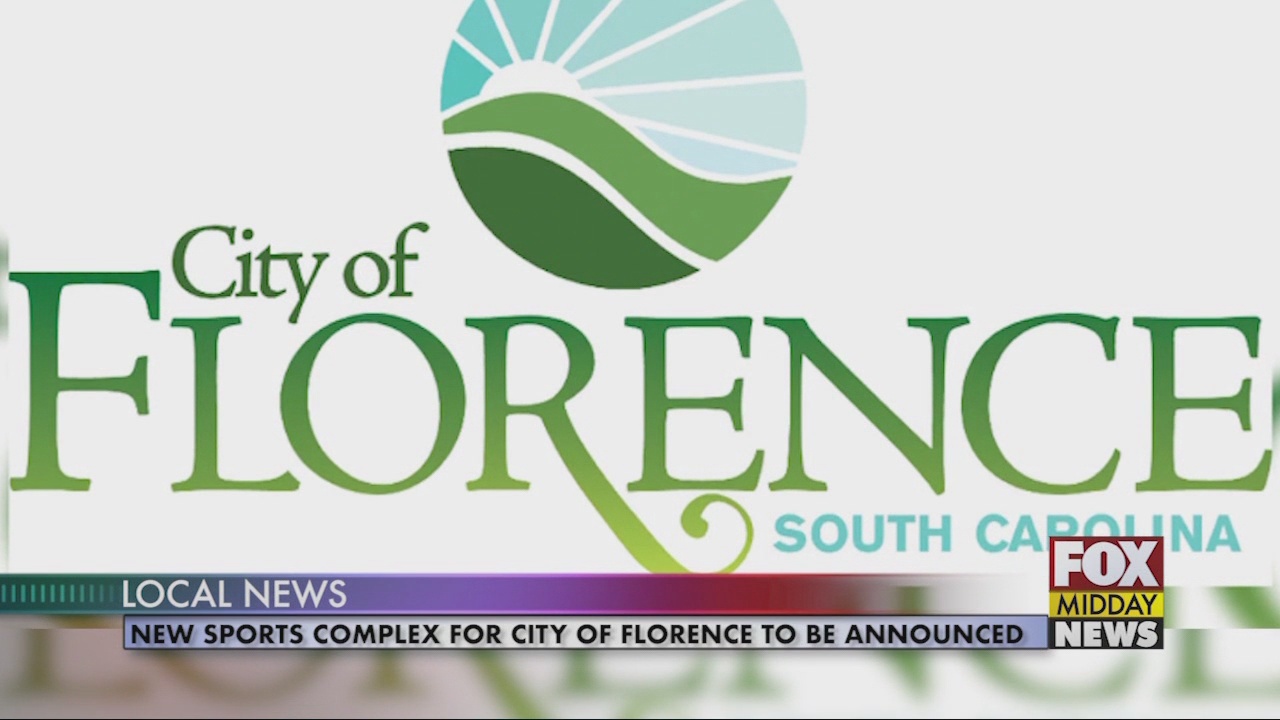 City of Florence to Announce Building of New Sports Complex - WFXB
