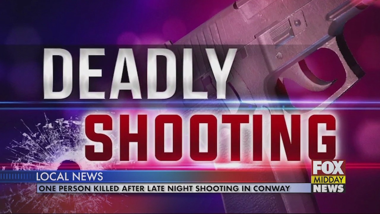 One Person Killed After Late Night Shooting in Conway - WFXB