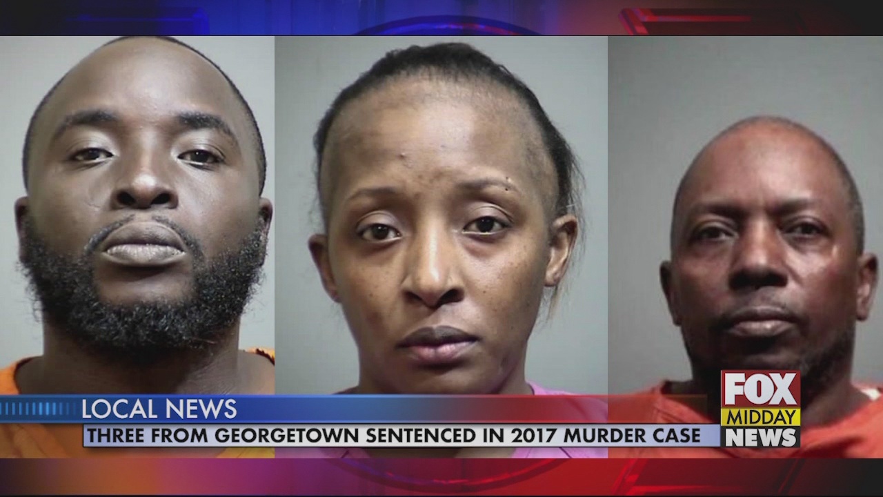 Three From Georgetown Sentenced in Connection to 2017 Murder Case - WFXB