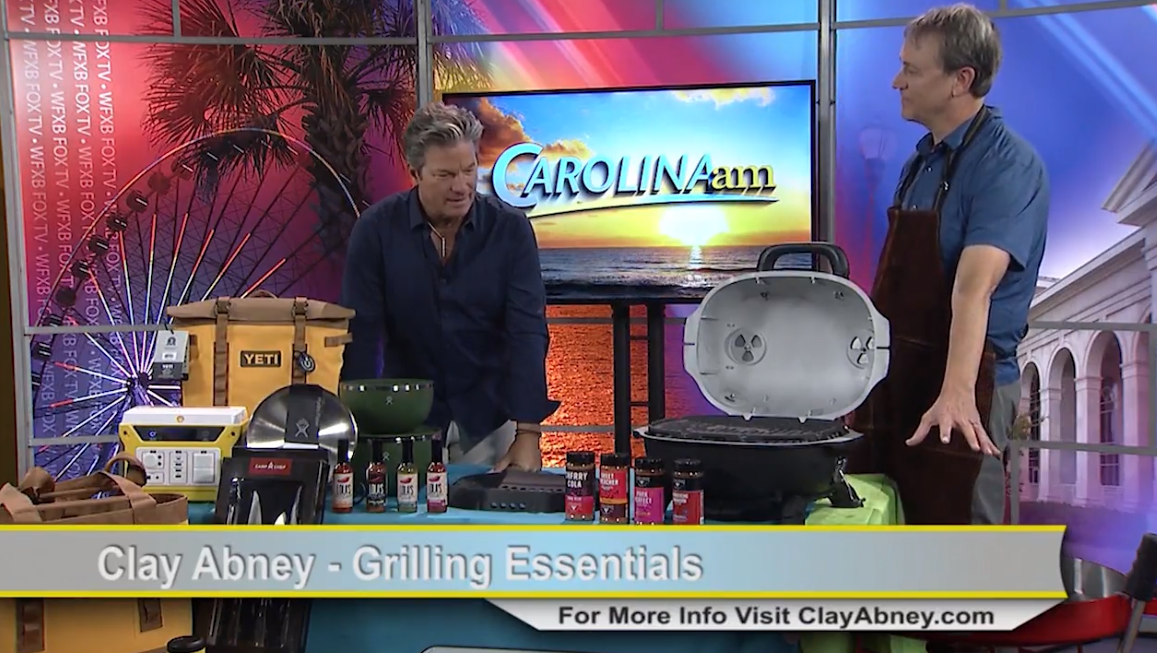 Grilling and Chilling with Clay Abney! - WFXB