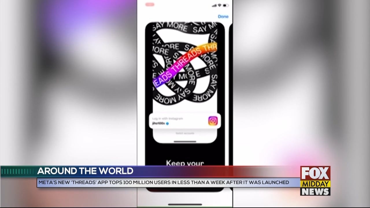 Meta's Threads App Gains Over 100 Million Users In Less Than A Week - WFXB