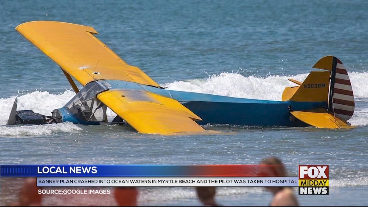 Banner Plane Crashes Into Myrtle Beach Waters - WFXB
