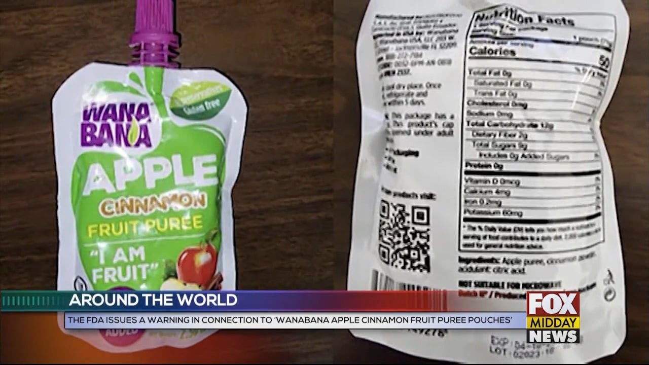 FDA Issues Warning Against 'WanaBana Apple Cinnamon Fruit Puree Pouches ...