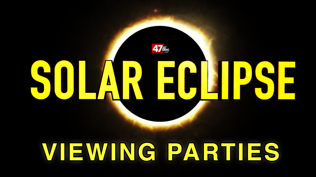 2017 Solar Eclipse Viewing Parties List - 47abc