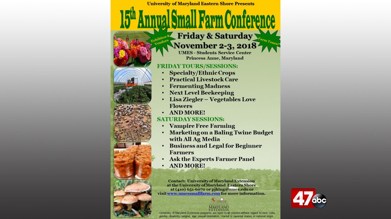 Small Farm Conference celebrating 15 years at UMES - 47abc