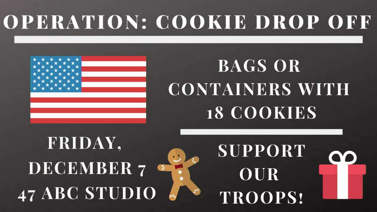 Helping Our Troops: Operation Cookie Drop Off - 47abc