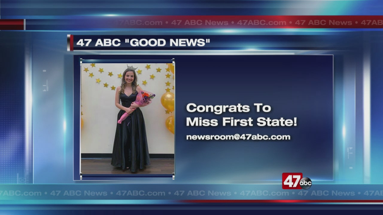 Miss First State crowned on Sunday - 47abc