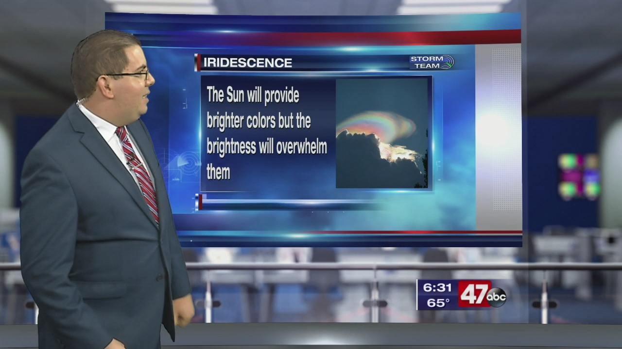 Weather Tidbits: Iridescence - 47abc