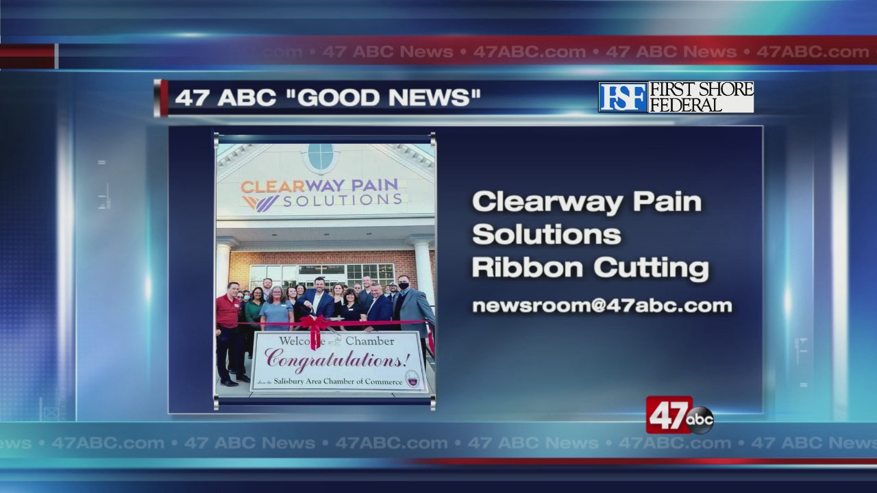 Clearway Pain Solutions celebrates grand opening - 47abc