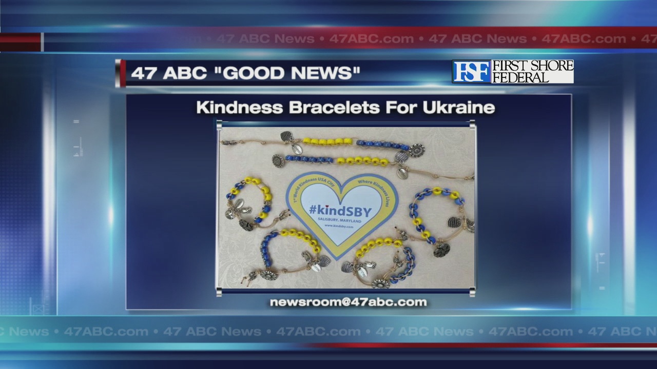 Kindness Bracelets created to support Ukraine - 47abc