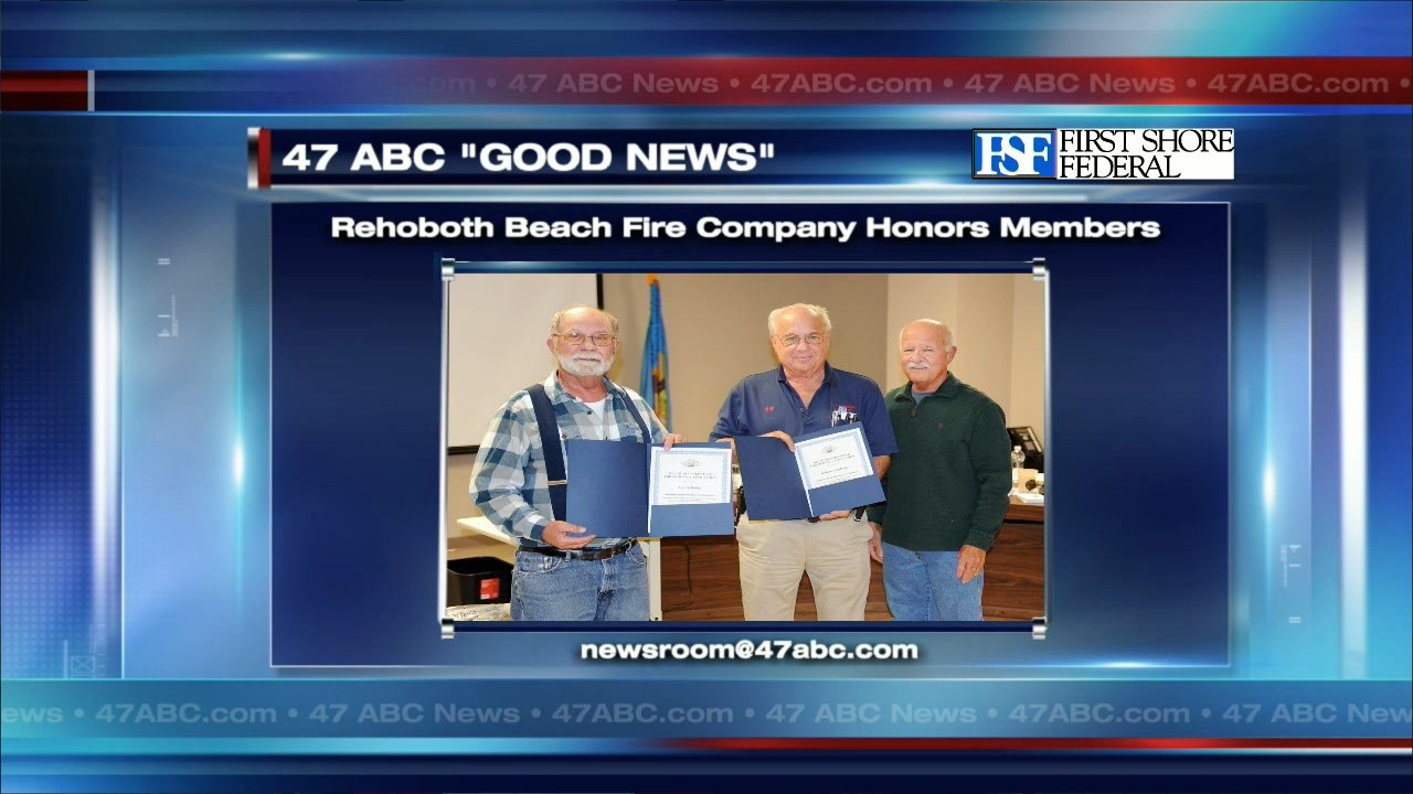 Rehoboth Beach Fire Company members honored - 47abc