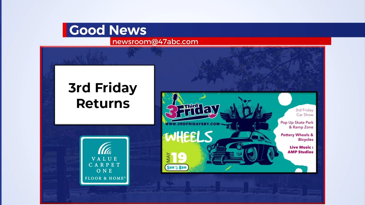 Third Friday returns this week with "Wheels" - 47abc