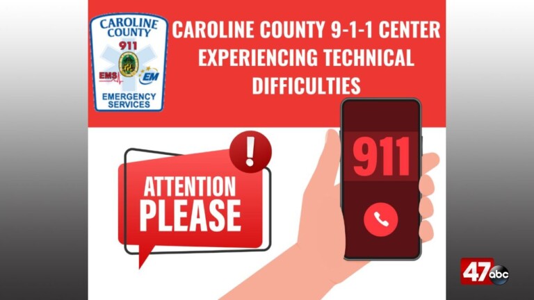 Caroline Co. 9-1-1 Center experiencing technical difficulties - 47abc