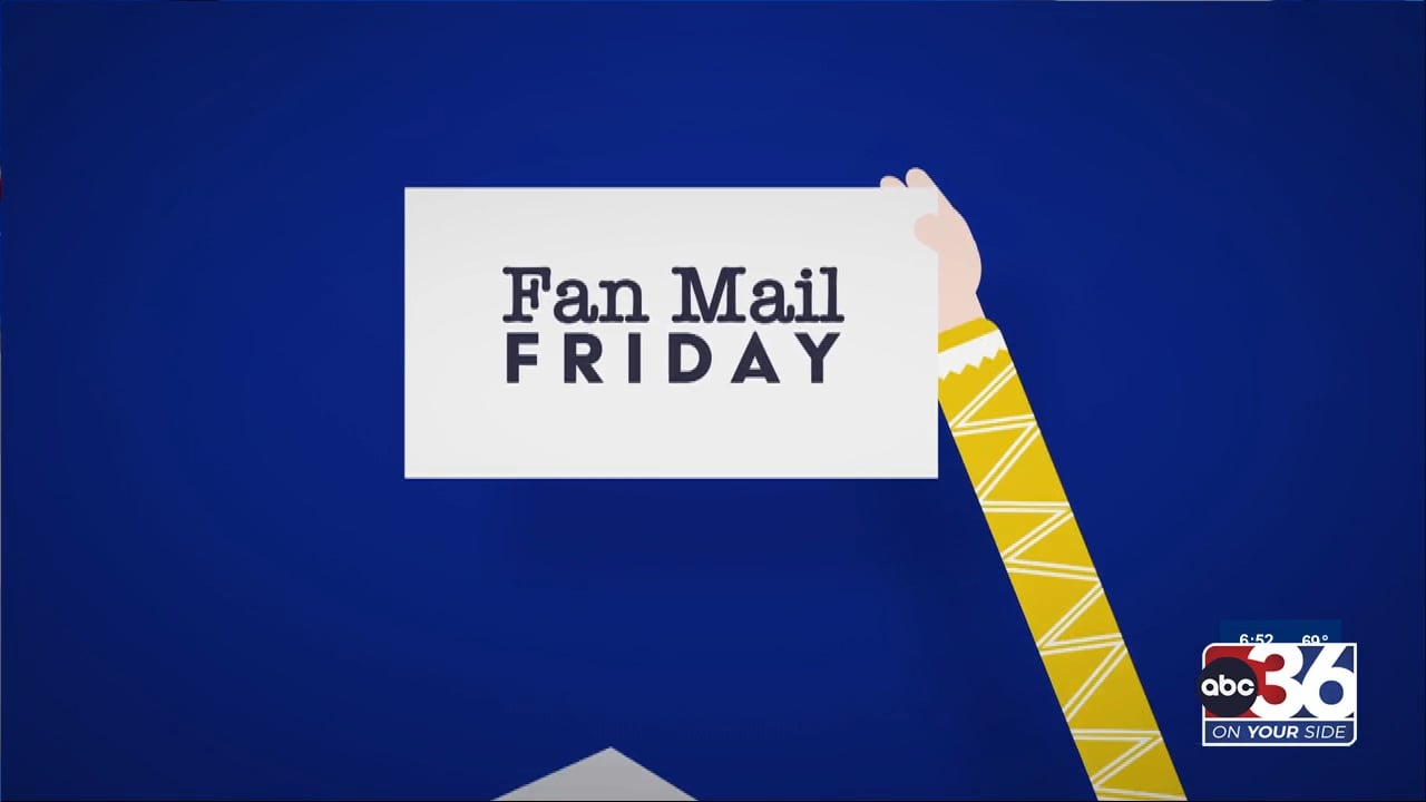Reading our DM's emails and more for our Fan Mail Friday - ABC 36 News