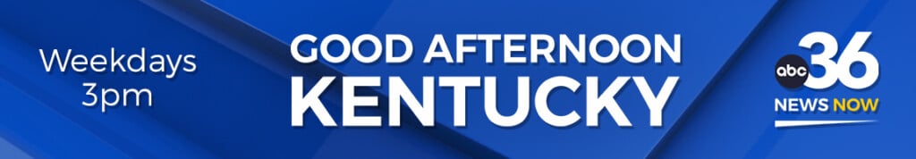 Good Afternoon Kentucky - WTVQ