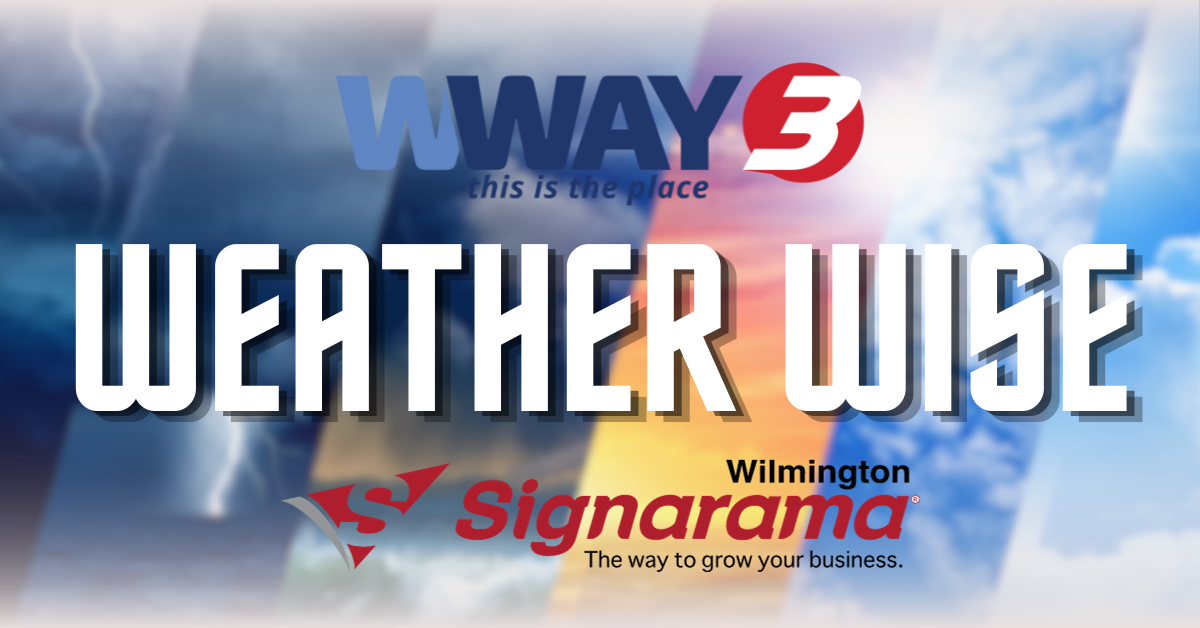 Weather Wise - WWAYTV3