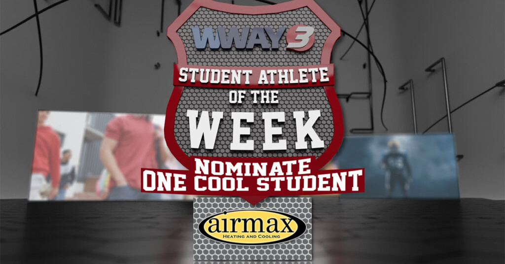 Student Athlete of the Week - WWAYTV3
