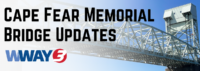 Bridge Updates - WWAYTV3